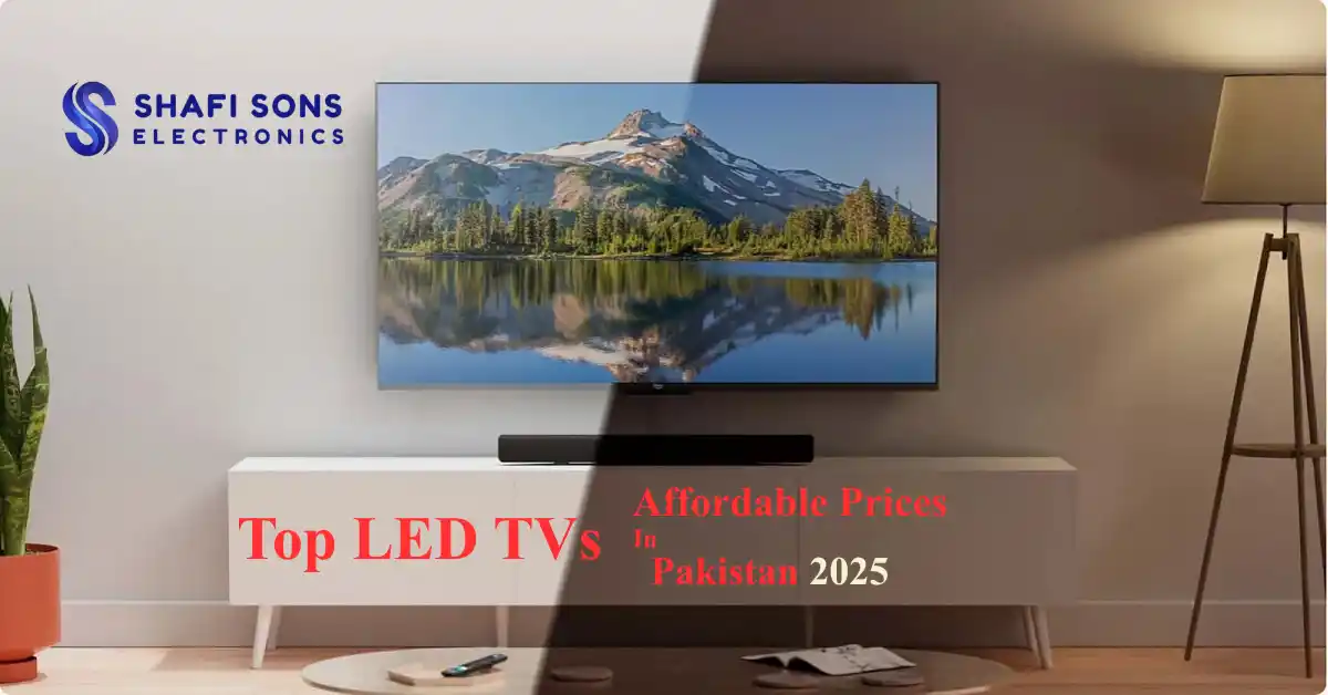 Pakistan LED TV Price List 2026 Smart Buying Guide